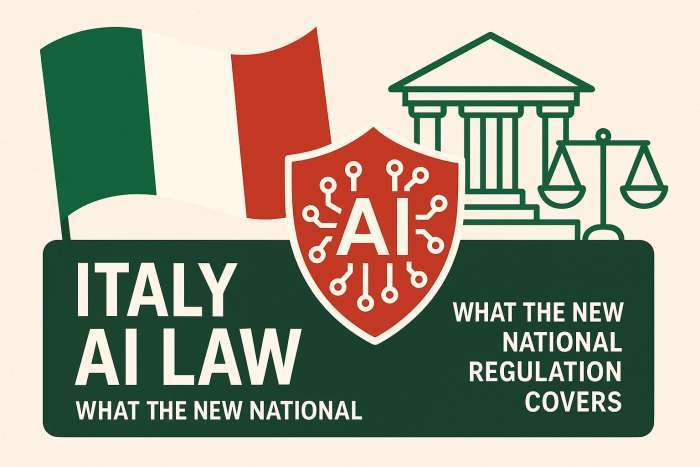 Italy New AI Law vs EU AI Act - What you need to know
